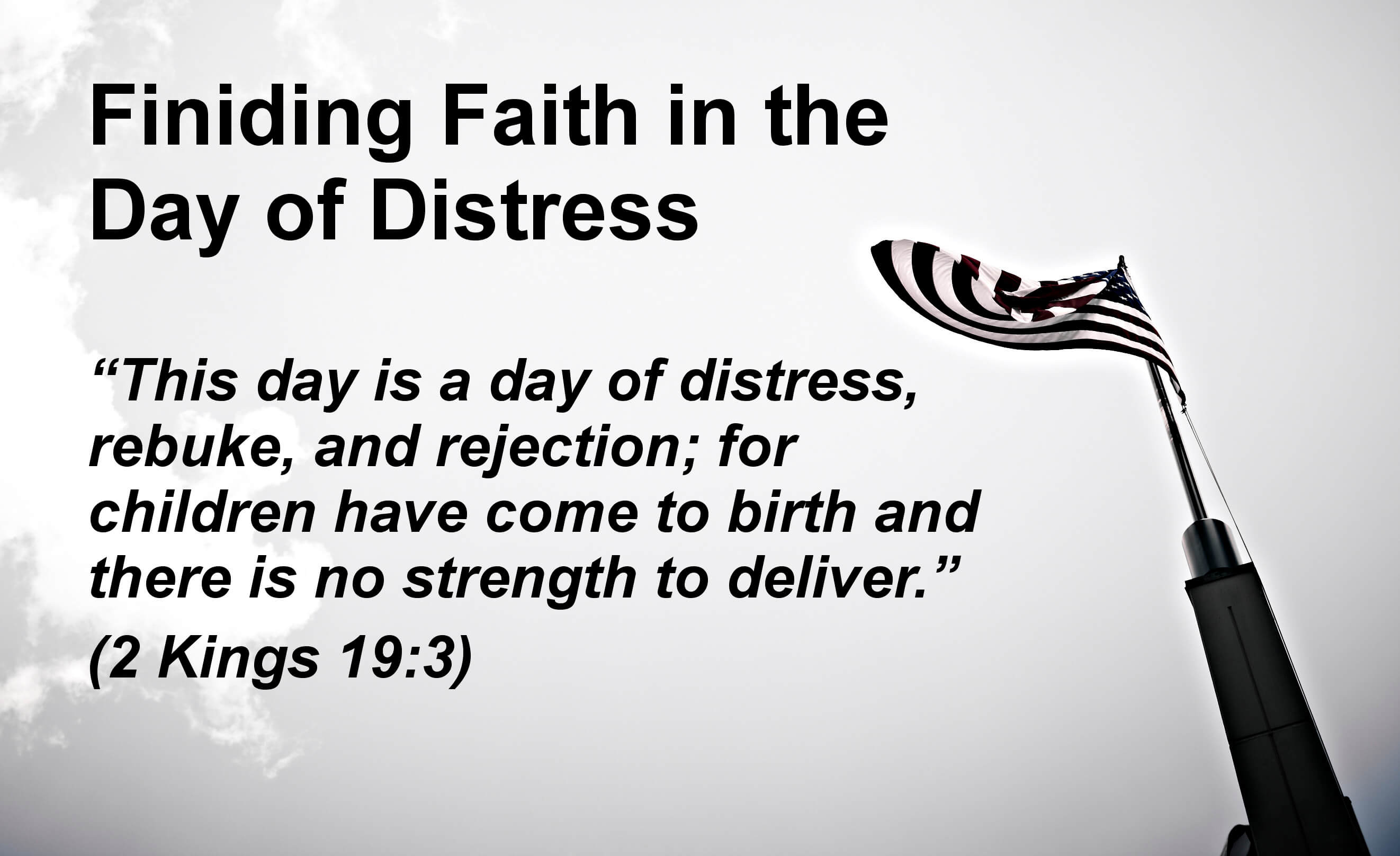 Finding Faith in the Day of Distress - Blessing Point